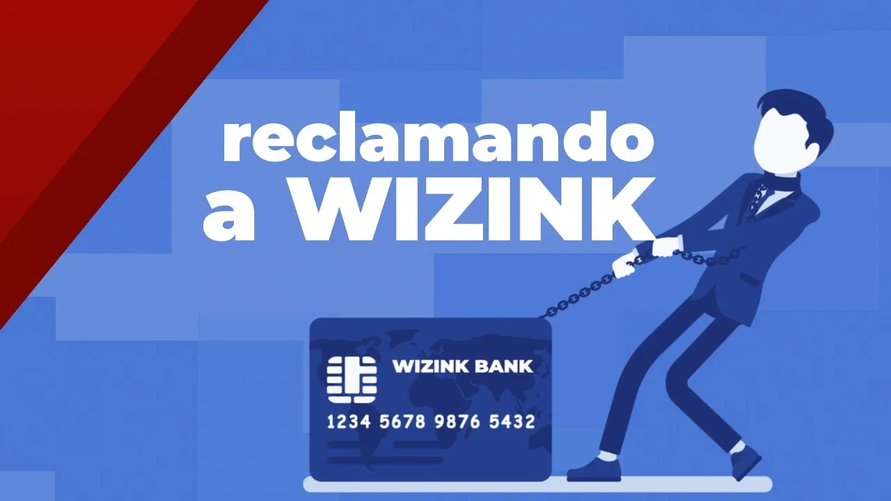 Reclamando a WIZINK con Economía Zero